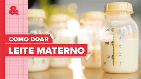Como doar leite materno veja o passo a passo e onde fazer a doação