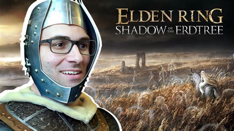 ELDEN RING SHADOW OF THE ERDTREE 2 Região Inicial Descobrindo