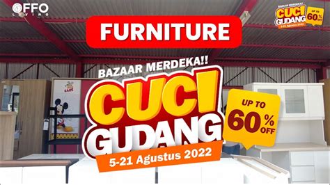 Cuci Gudang Furniture Bazaar Furniture Termurah Terlengkap Hadir Di
