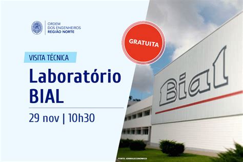 Há visita técnica para Engenheiros à Bial