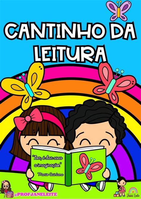 Cantinho da leitura Prof Jane Leite Materiais Pedagógicos