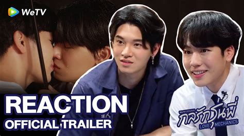 Reaction Official Trailer Love Mechanics Wetv