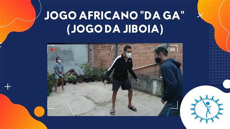 7 Jogos E Brincadeiras De Origem Africana
