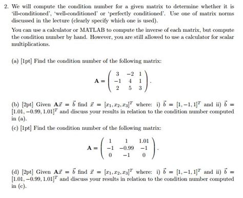 solved we will compute the condition number for a given