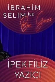 Bu Gece Ibrahim Selim Ile Bu Gece 83 TV Episode 2021 IMDb