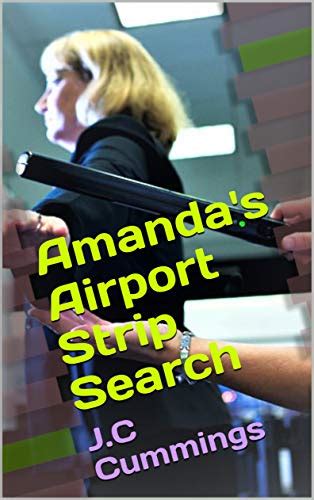 Amanda S Airport Strip Search ENF Embarrassed Naked Female Strip