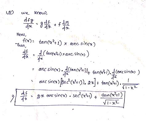 [solved] 5 calculate the derivative f x tan x2 1 x arcsin x course hero