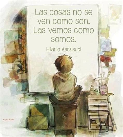 No Vemos Las Cosas Como Son Sino Como Somos Painting