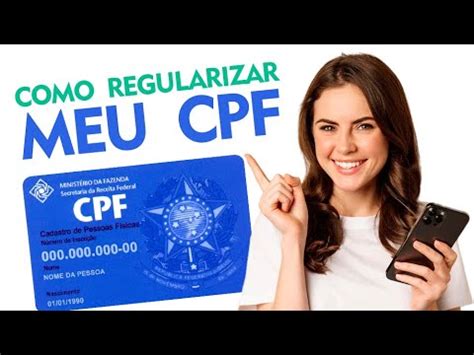 Como Regularizar Meu Cpf Youtube