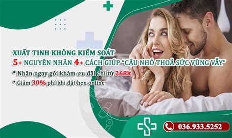 Xuất tinh không kiểm soát 5 Nguyên nhân 4 Phương pháp giúp CẬU NHỎ