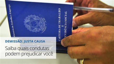 Saiba Quais Motivos Podem Levar O Trabalhador A Ser Demitido Por Justa