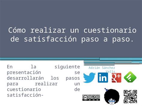 Pptx C Mo Realizar Una Encuesta De Satisfacci N Paso A Paso Dokumen