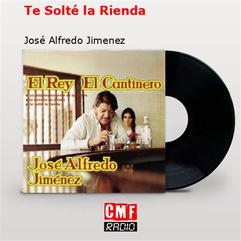 La Historia Y El Significado De La Canci N Te Solt La Rienda Jos