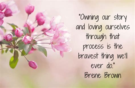 65 Inspiring Brene Brown Quotes On Vulnerability Courage Shame