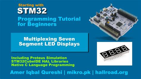 STM32 For Beginners Multiplexing Seven Segment Displays Using HAL