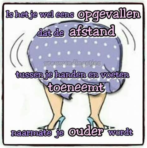 Pin Van Mariella Nulmans Op Humor Grappige Citaten Grappige Gezegden