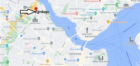 Eğrikapı Nerede Nereye Bağlı Nasıl Gidilir Gezilecek Yerler