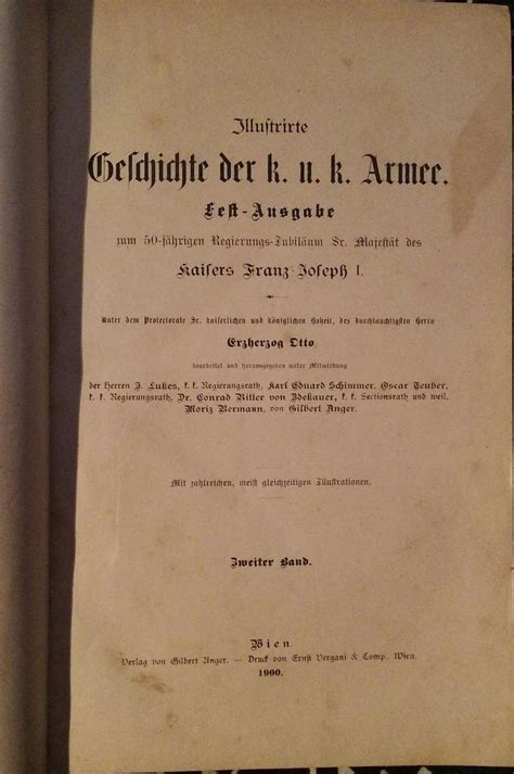 Illustrirte Geschichte der k u k Armee Fest Ausgabe zum 50 jährigen