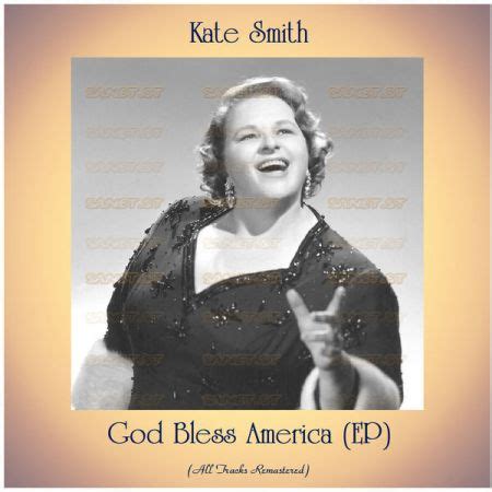 Kate Smith God Bless America EP Remastered 2021 2021 SoftArchive