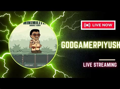 God Gamer Piyush Is Live With Mini Militia Youtube