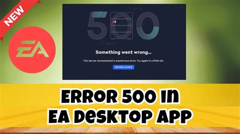 EA App Error Code 500 How To Fix