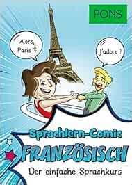 PONS Sprachlern Comic Französisch Der einfache Französisch Sprachkurs