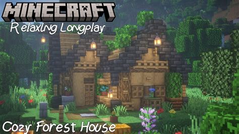 Building A Cozy Forest House Minecraft Relaxing Longplay No