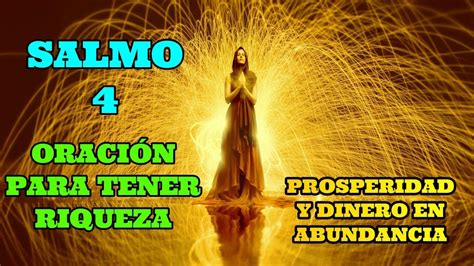 SALMO 4 El Salmo Para Tener Buena Suerte Abundancia Y Prosperidad