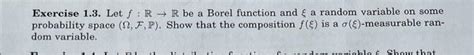 solved exercise 1 3 let f r → r be a borel function and and a