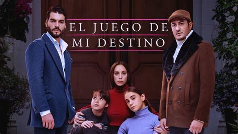 El Juego De Mi Destino Youtube