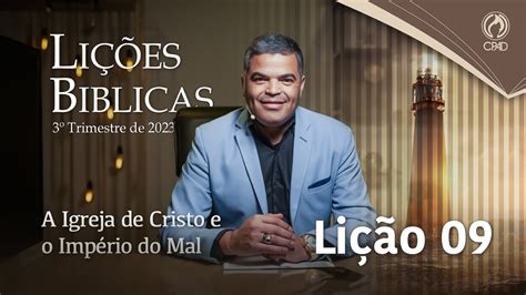 EBD ADULTOS 3º TRIMESTRE 2023 LIÇÃO 09 YouTube
