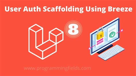 laravel auth archives programming fields