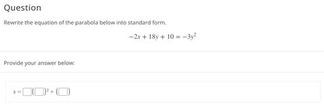 solved rewrite the equation of the parabola below into