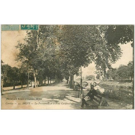 Carte Postale Ancienne Brive La Promenade Et Pont Cardinal