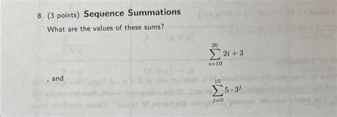 solved 8 3 points sequence summations what are the values