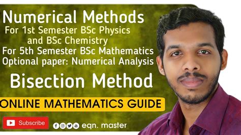 numerical methods bisection method 6th sem bsc maths numerical analysis 1st sem bsc phy