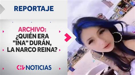 QUIÉN ERA INA DURÁN La conocida narco reina que murió acribillada