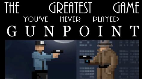 Gunpoint The Greatest Game You Ve Never Played Gameplay Review