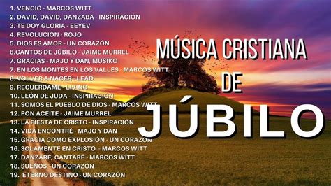 ALABANZAS CRISTIANAS DE JÚBILO ALABANZAS GRITA DE JUBILO ALEGRIA Y