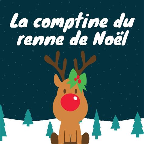 La Comptine Du Renne De Noel Parole De Chanson Tete A Modeler