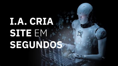 Inteligência Artificial para criar sites em segundos YouTube