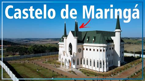 Fui Conhecer o Castelo de Maringá Mosteiro Arautos do Evangelho YouTube