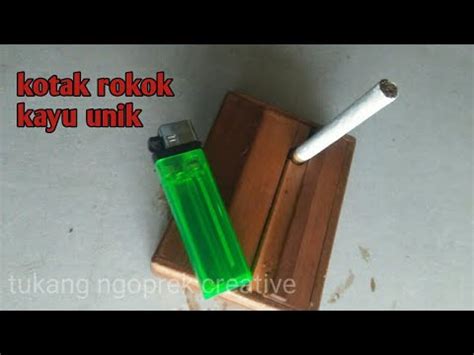 Cara Membuat Kotak Rokok Dari Kayu Make A Cigarette Box YouTube