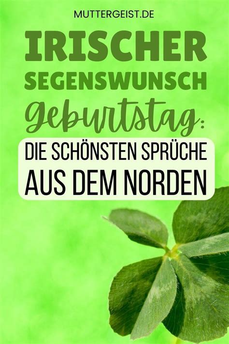 Irischer Segenswunsch Geburtstag schönsten Sprüche aus dem Norden