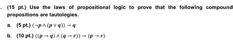 solved 5 15 pt use the laws of propositional logic to