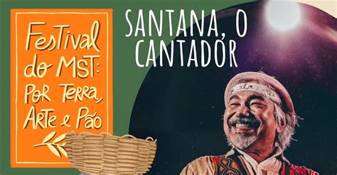 Atra O Confirmada Santana O Cantador Uma Das Atra Es Confirmadas