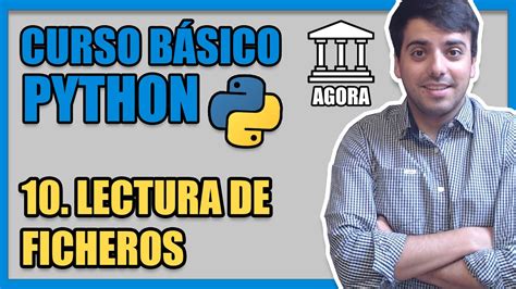 lectura de ficheros en python [curso básico de python desde cero] youtube