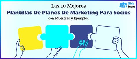 Las 10 Mejores Plantillas De Planes De Marketing Para Socios Con