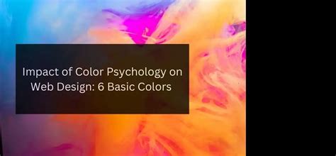 Impact Of Color Psychology On Web Design 6 Basic Colors Veeble Hosting