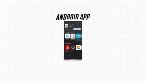 openai launches chatgpt android app downloadable now